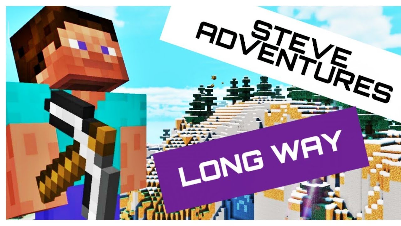 Steve Adventures. Long Way. Minecraft animation. Приключения Стива ...
