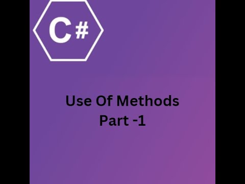 C# introduction to Methods part1 ( what is method and how to use it ...