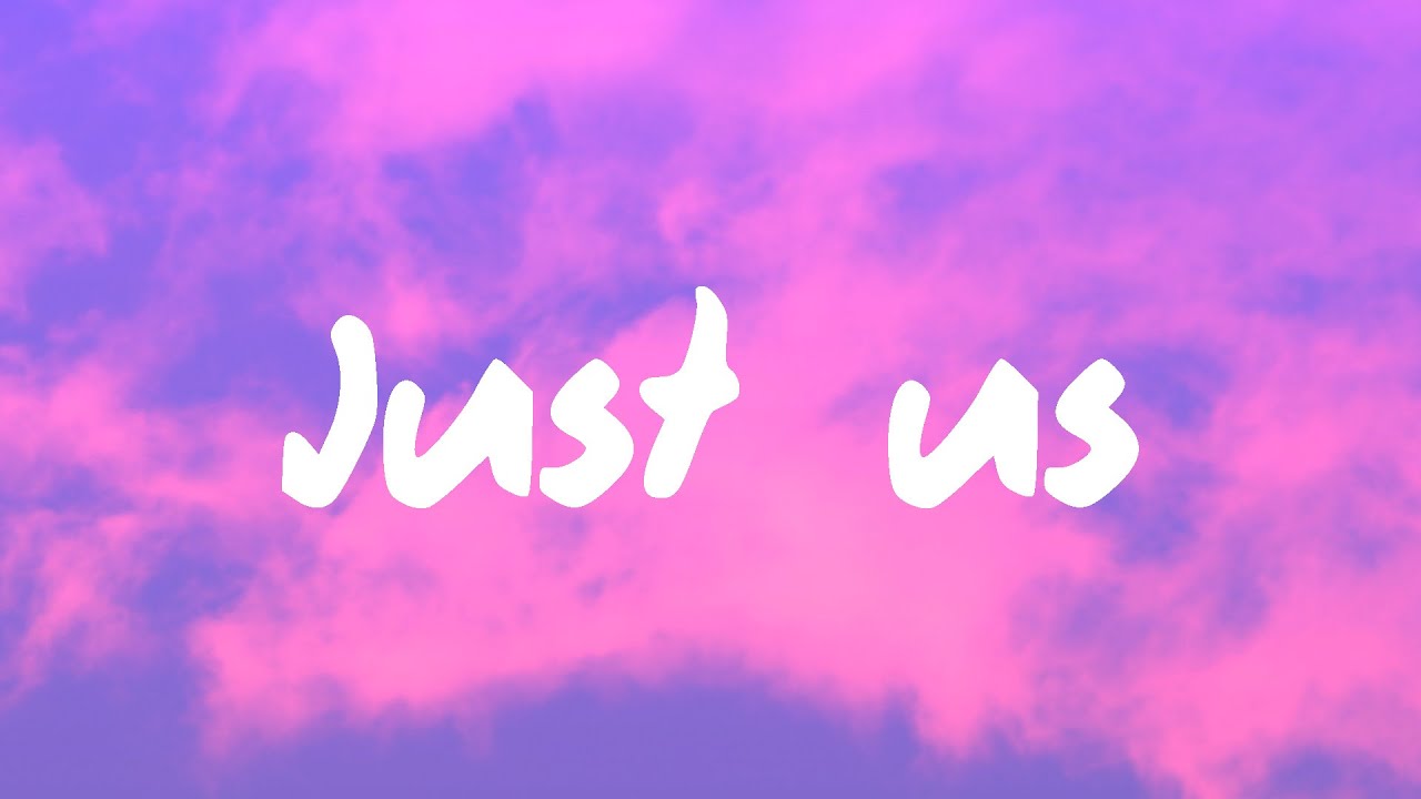 James Arthur - Just Us (Lyrics) Chords - Chordify