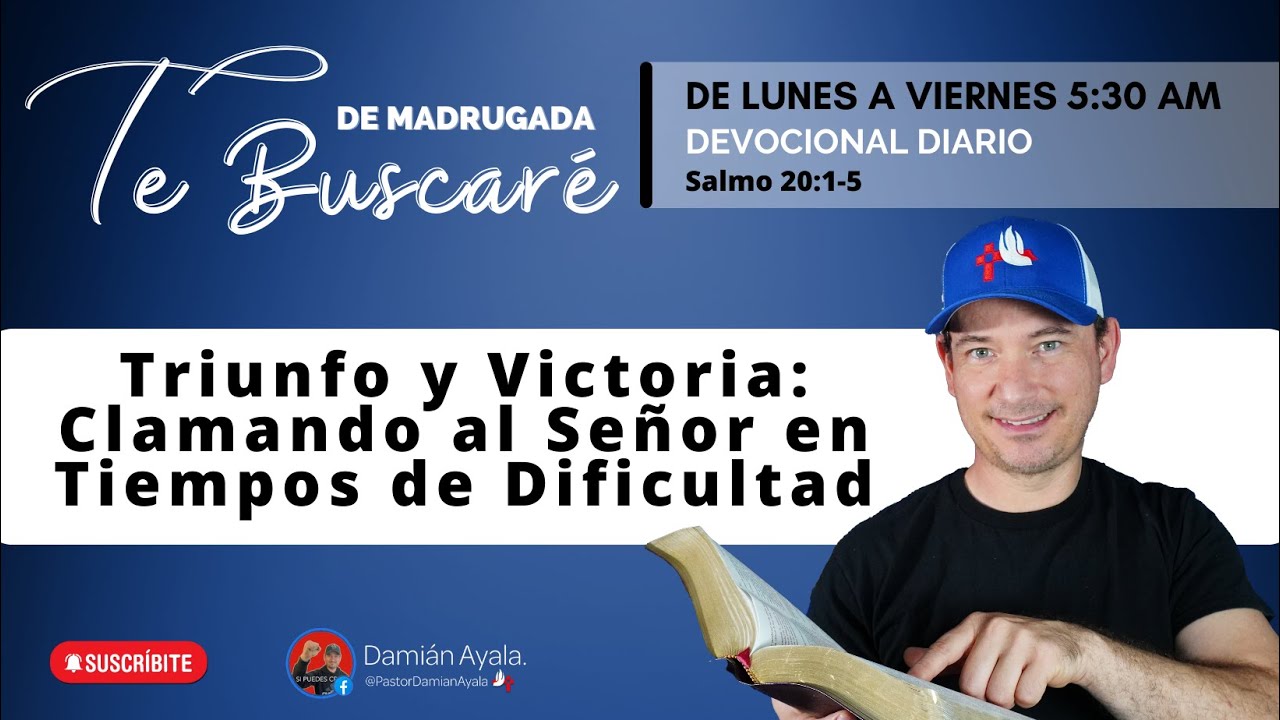 Triunfo y Victoria: Clamando al Señor en Tiempos de Dificultad. - YouTube