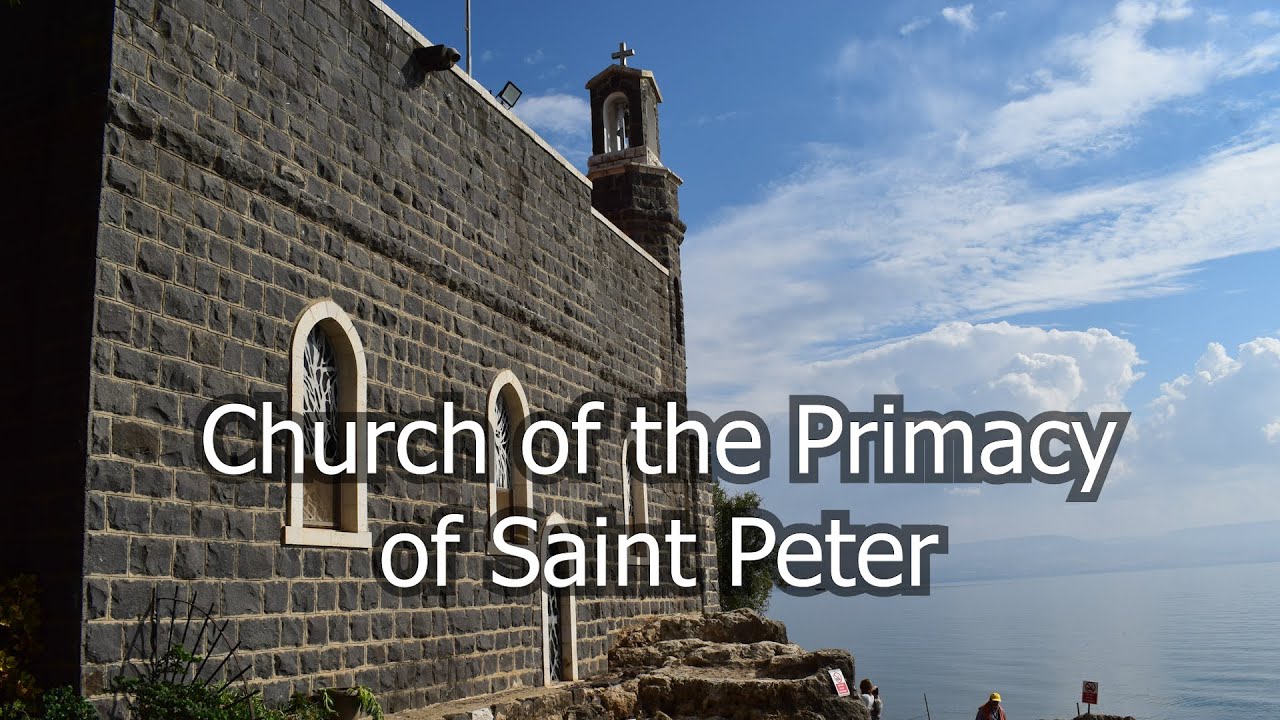 Church of the Primacy of Saint Peter - YouTube