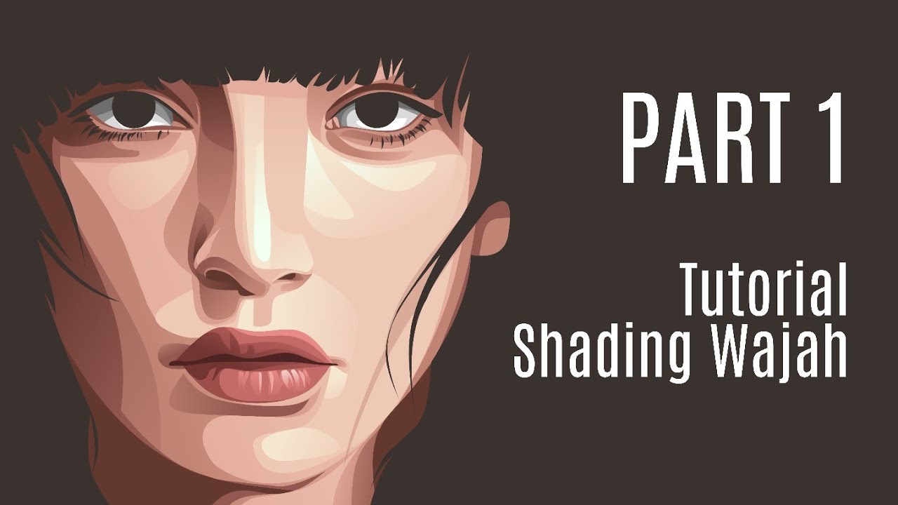 Tutorial Shading Wajah (PART 1) - Infinite Design - YouTube