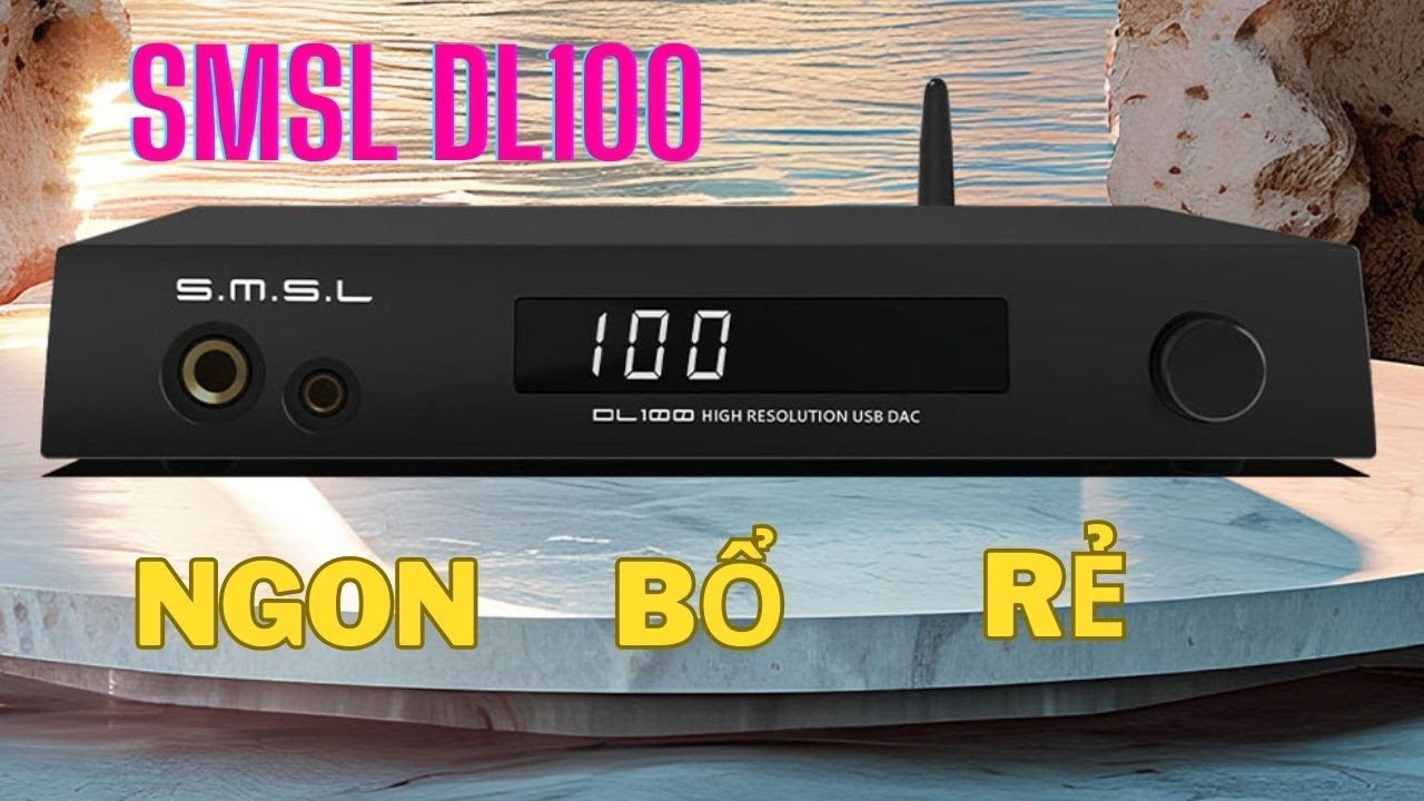 SMSL DL100 - Mới Nhất 2024 chơi cổng HDMI Arc - YouTube