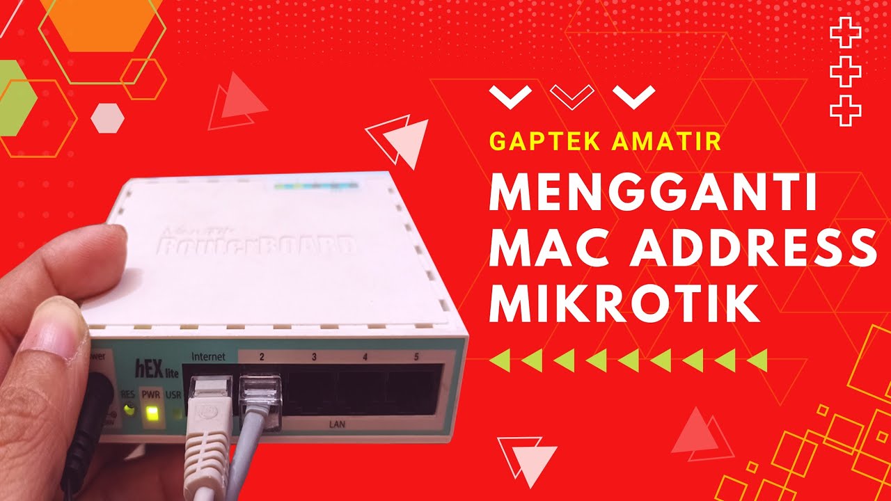 Cara Mengganti MAC Address Tiap Ether Mikrotik - YouTube