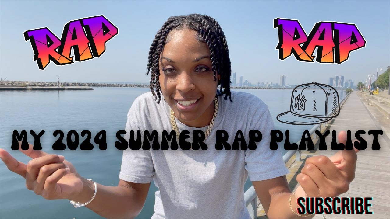 MY SUMMER RAP PLAYLIST 2024☀️🌊 - YouTube