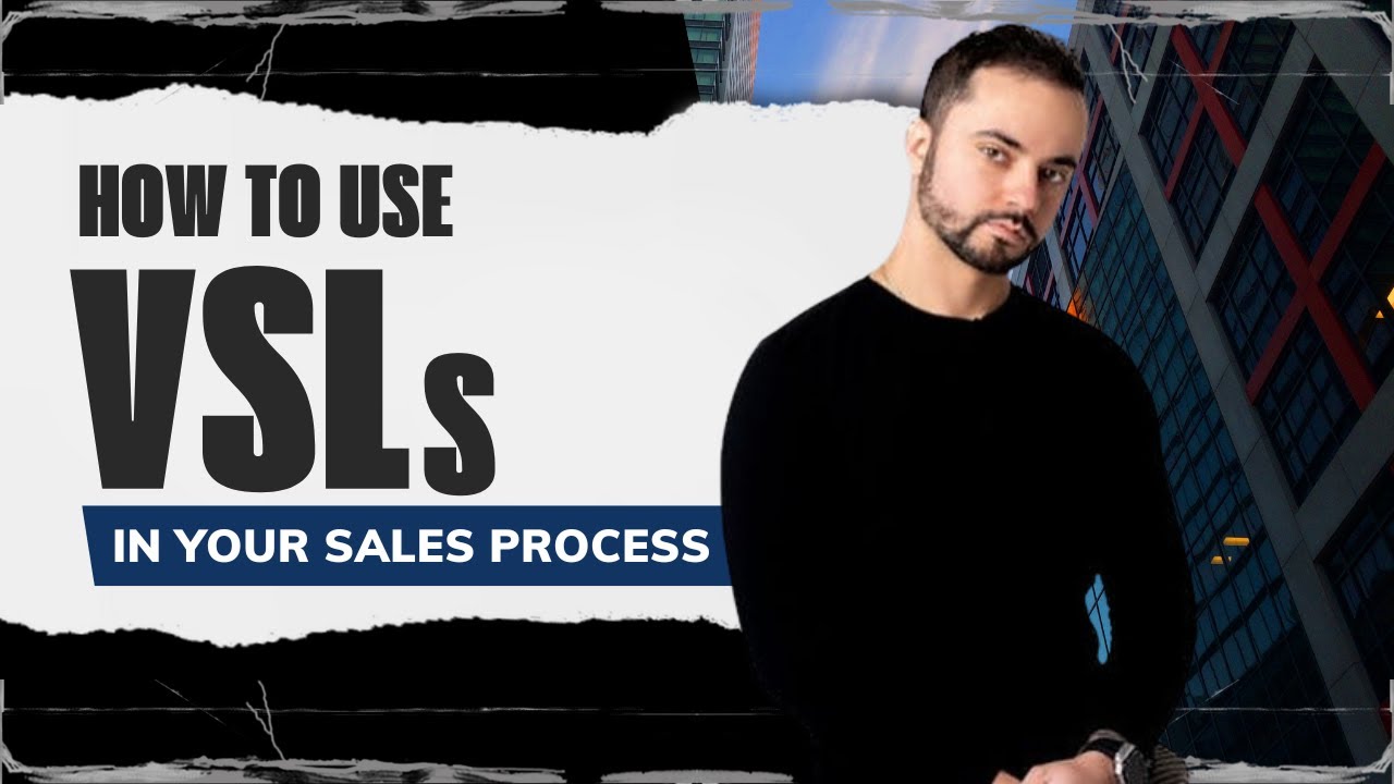 How to Use VSLs in Your Sales Process - YouTube