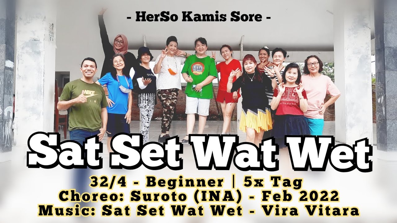Sat Set Wat Wet Line Dance | Beginner | Choreo: @surotoperisaidiri361 ...
