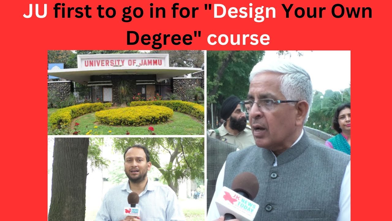JU first to go in for "Design Your Own Degree" course | JK News Today ...