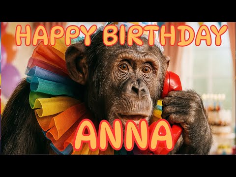 Anna - Happy Birthday Anna