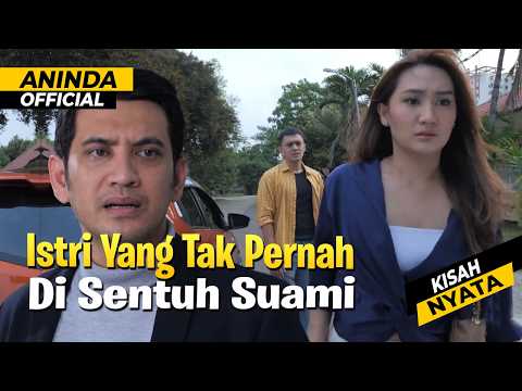 Aku Menjadi Istri Sah Tapi Tak Pernah Di Sentuh Suami! | Kisah Nyata