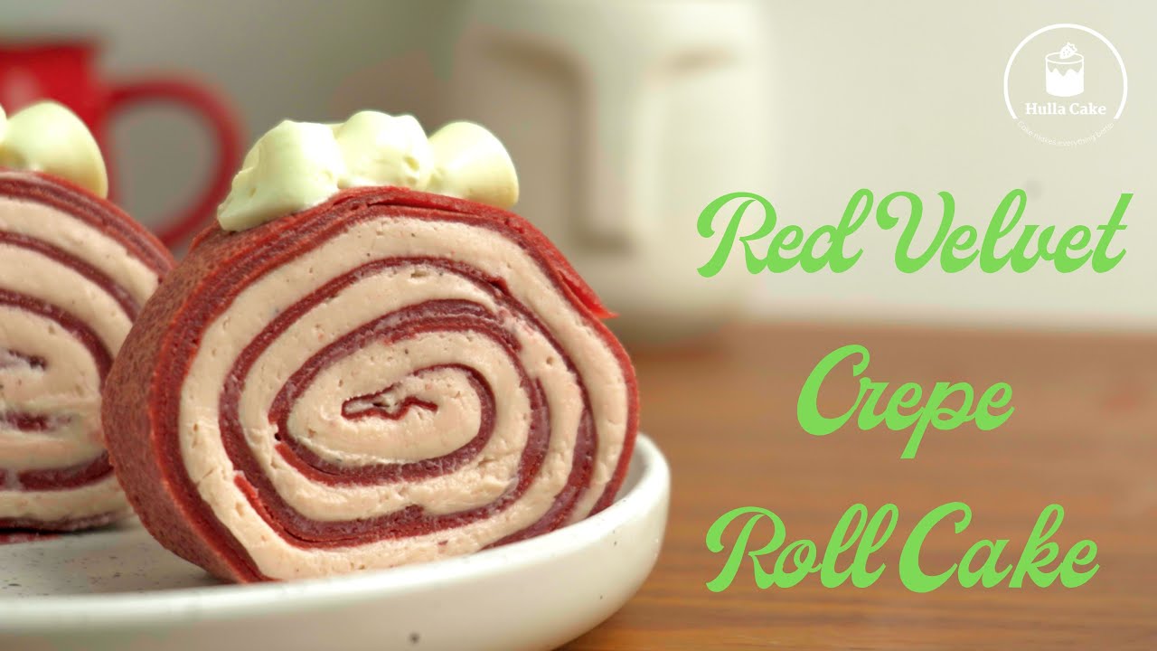 Red Velvet Crepe Roll Cake | HullaCake Chill Cake - YouTube