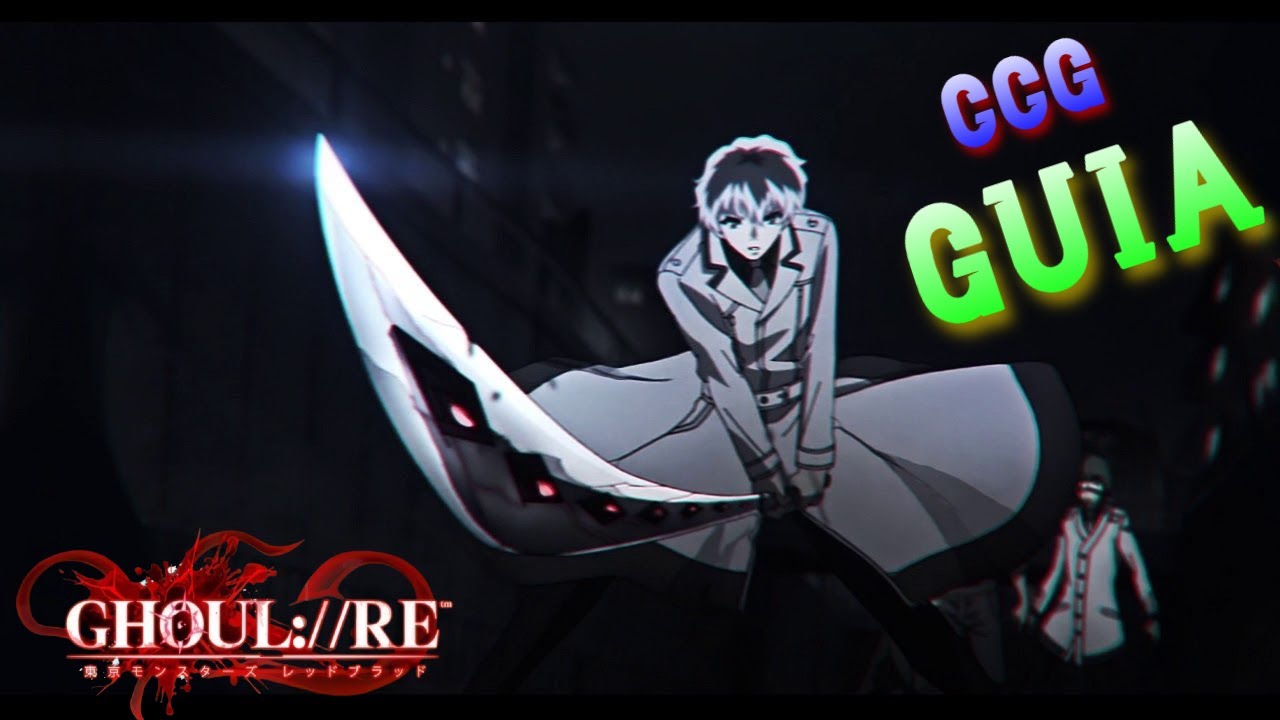 La Mejor Guia Para CCG ( GHOUL://RE ) - YouTube