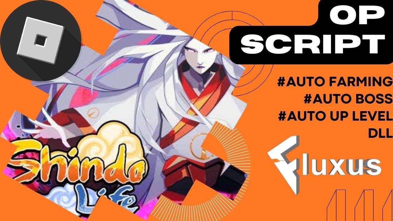 Script Shindo Life - Auto Farming - Auto Kill Boss - Auto Up Level Dll ...