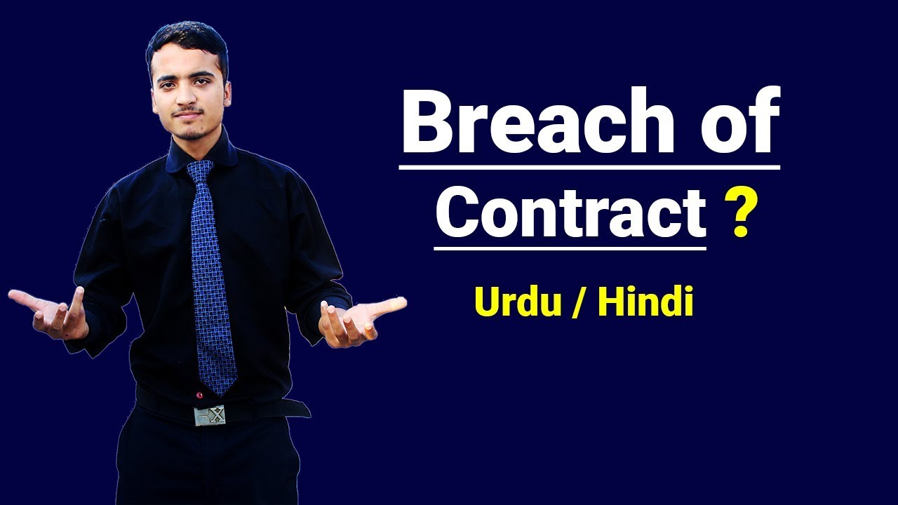 Breach Of Contract Urdu Hindi YouTube breach-of-contract-urdu-hindi-youtube