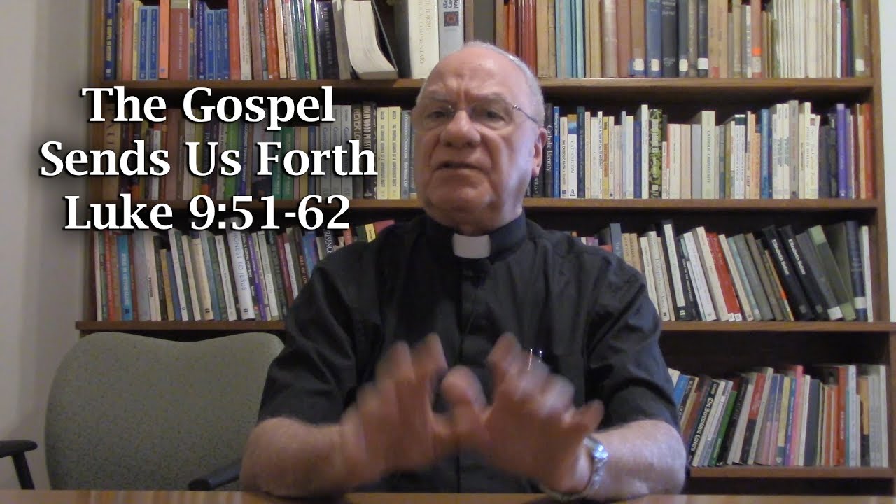 The Gospel Sends Us Forth Luke 9 51 62 YouTube the-gospel-sends-us-forth-luke-9-51-62-youtube