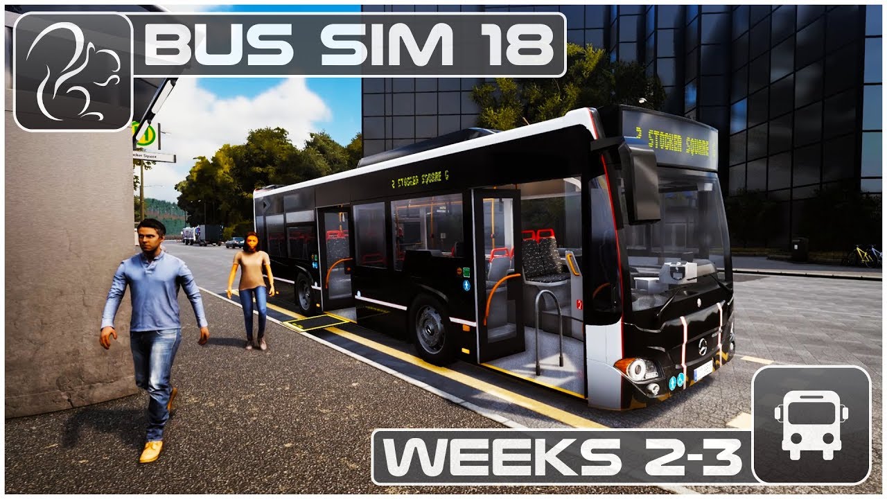 Bus Simulator 18 - Weeks 2-3 - YouTube