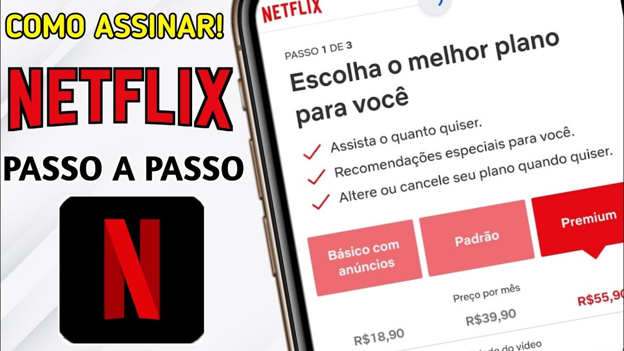 Como fazer assinatura na Netflix passo a passo atualizado (Como assinar ...