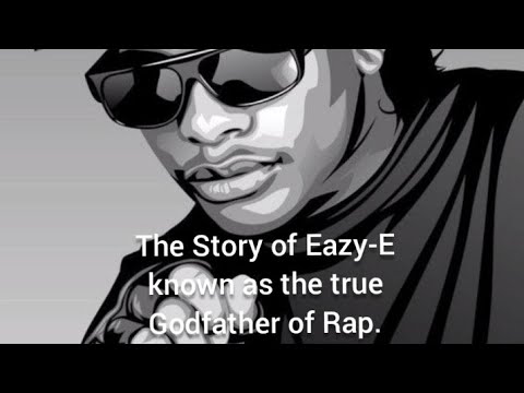 THE STORY OF EAZY-E KNOWN AS THE TRUE GODFATHER OF RAP. ♥️ #Music # ...