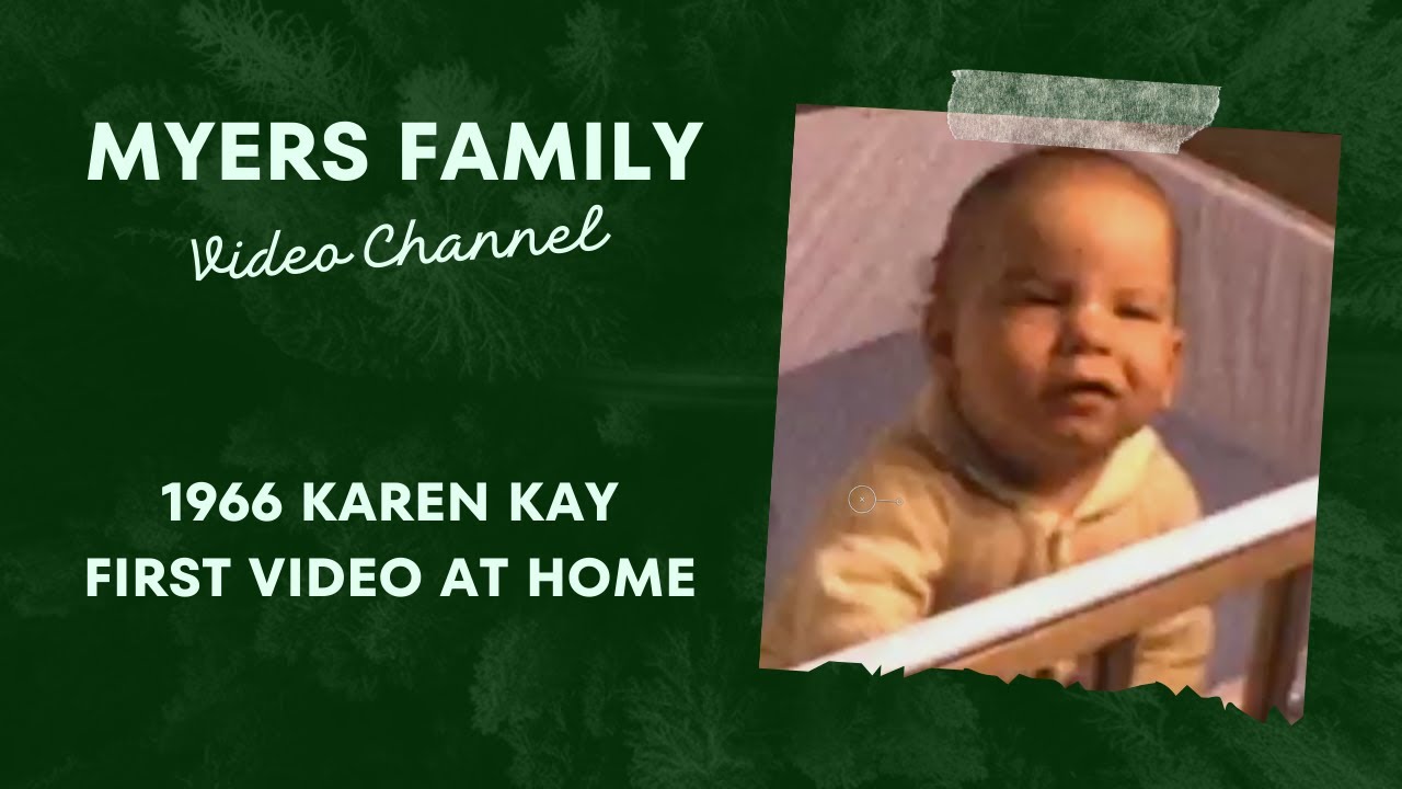 1966 Karen Kay First Video At Home - YouTube