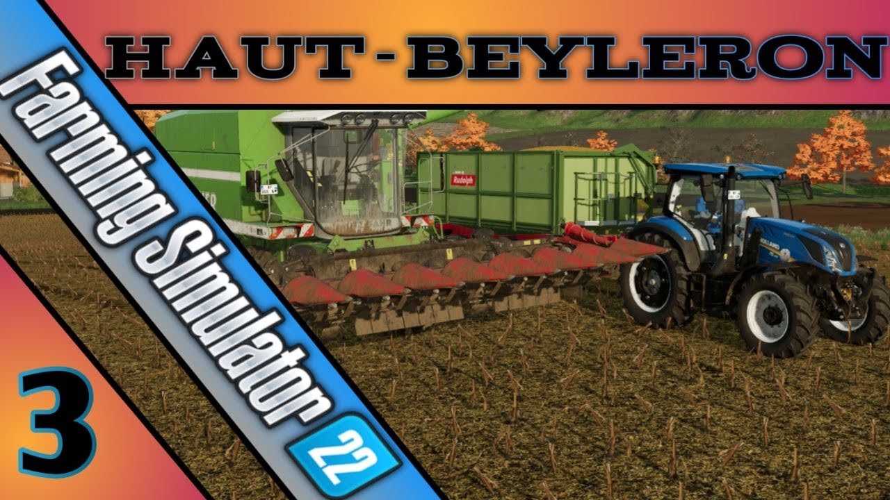 Expanding the farm and harvesting our new fields-Fs22-Haut Beyleron-Ep ...