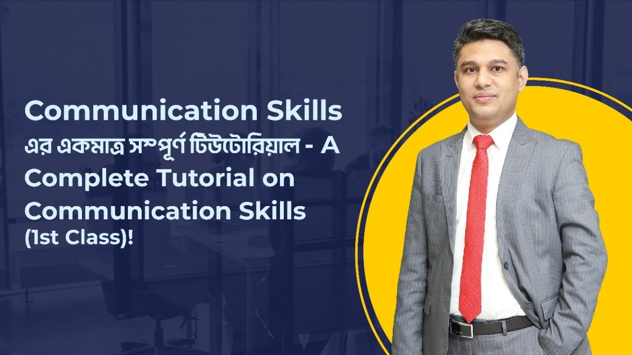 Communication Skills Detail Lecture communication-skills-detail-lecture
