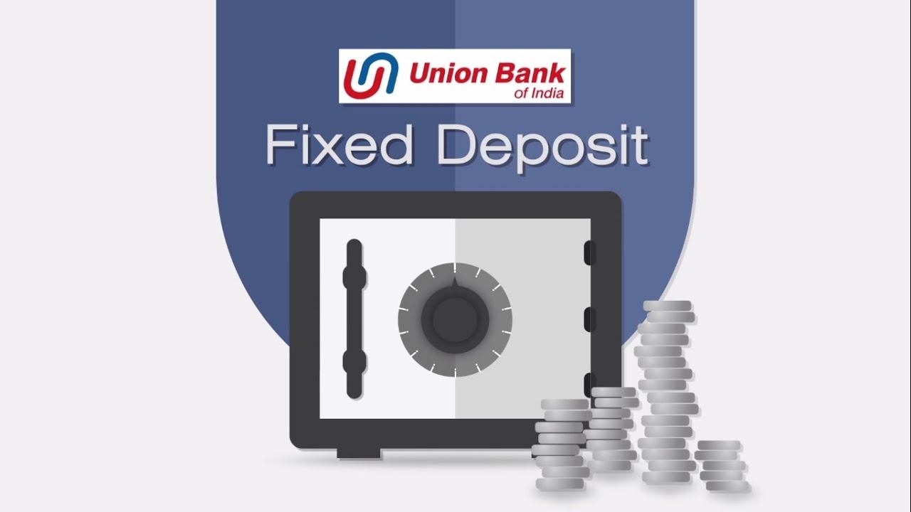 Union Bank Fixed Deposit - YouTube