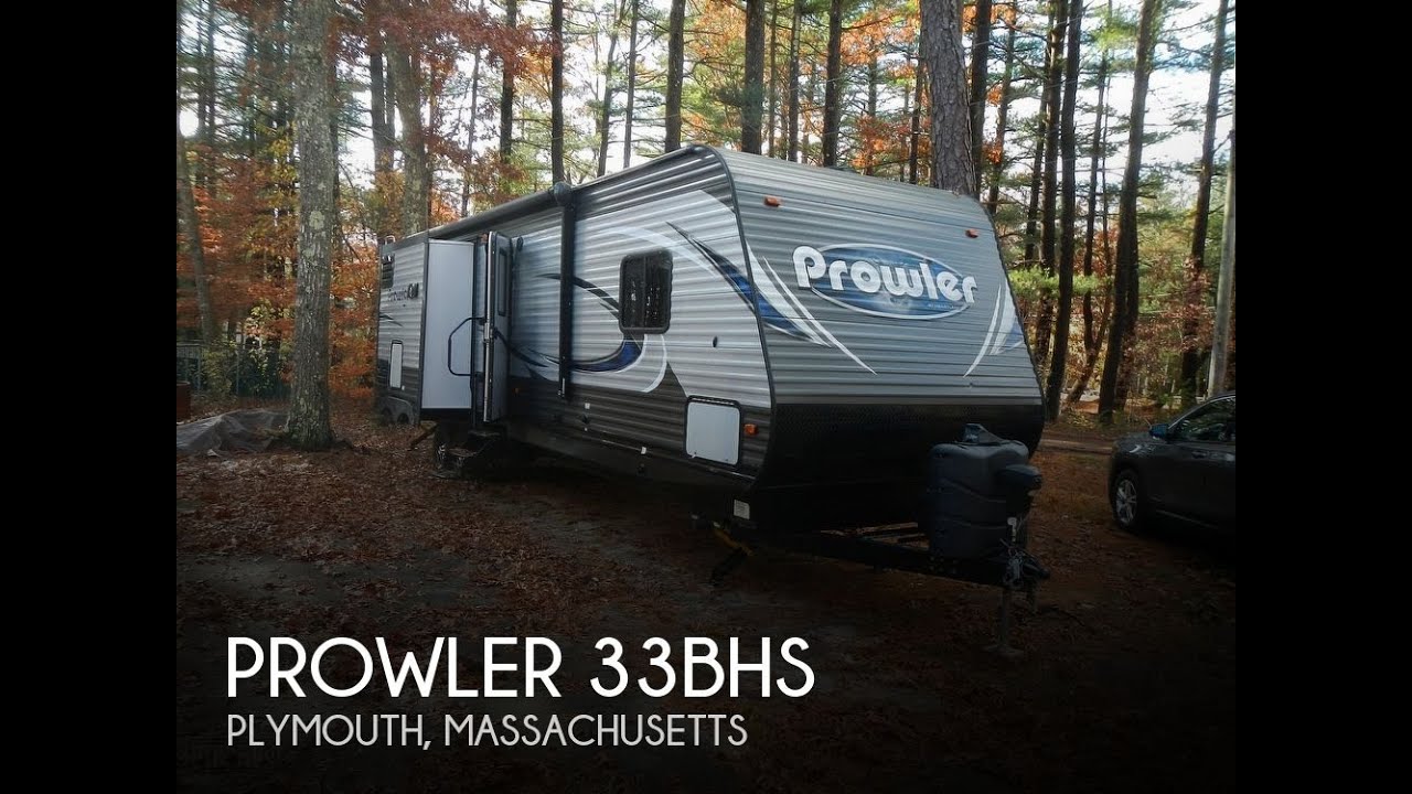 [SOLD] Used 2017 Prowler 33BHS in Plymouth, Massachusetts - YouTube