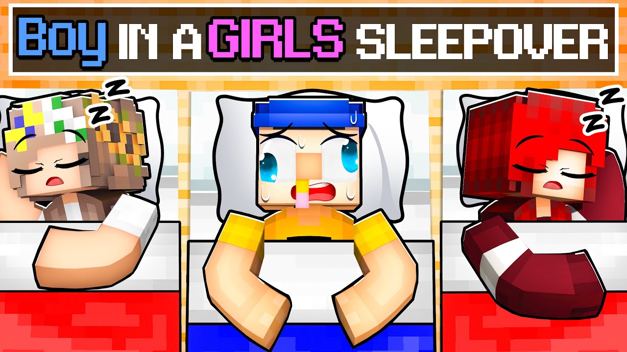 BOYS in a ALL GIRLS Minecraft Sleepover! - YouTube