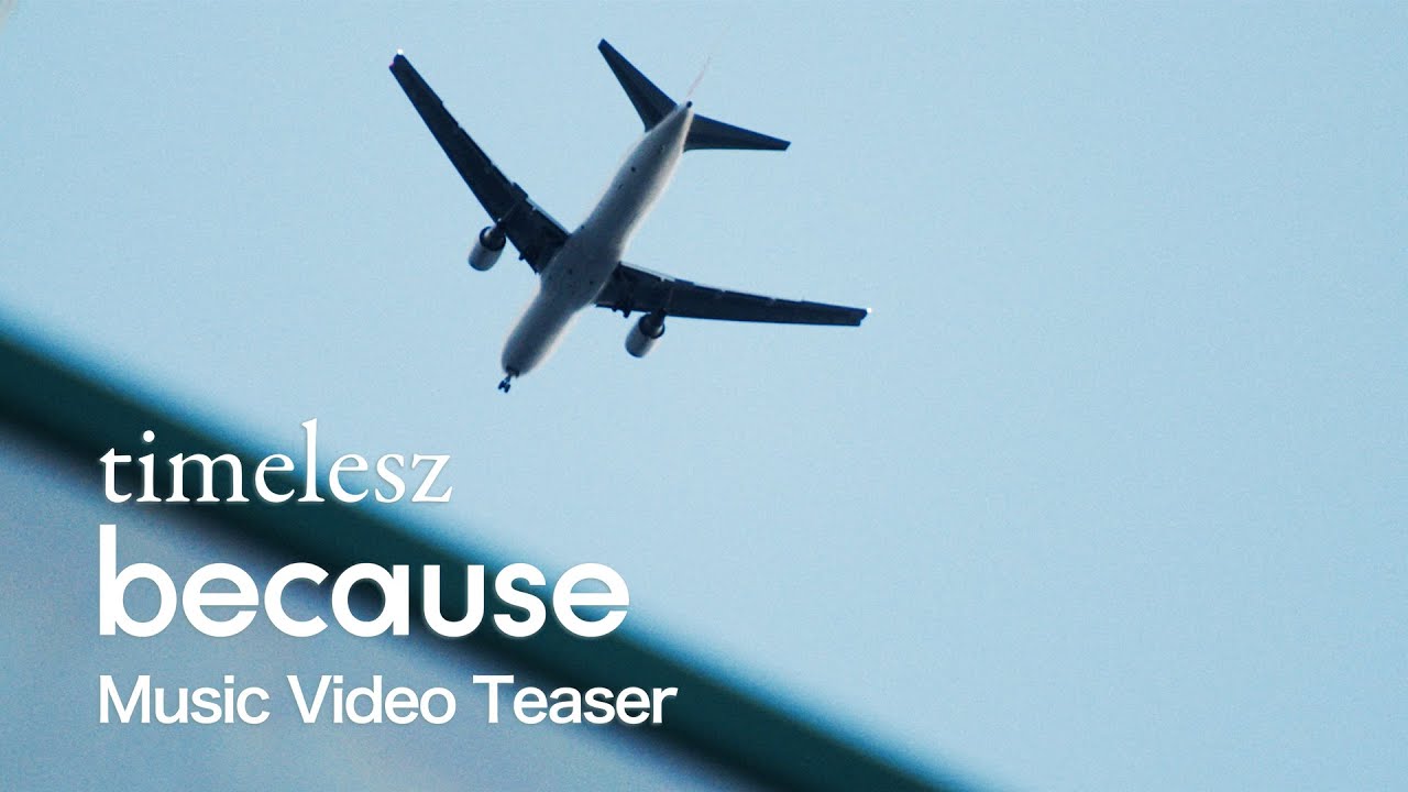 timelesz「because」 Music Video TEASER - YouTube