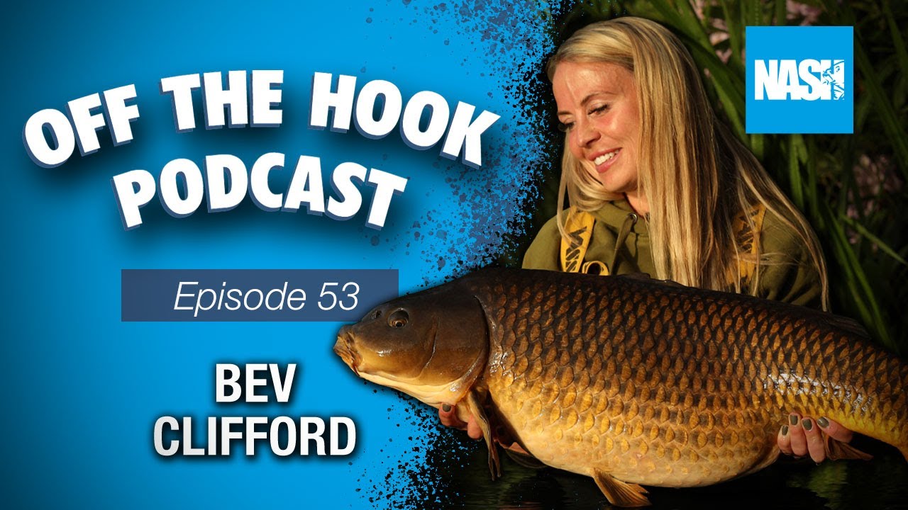 Bev Clifford - Nash Tackle Off The Hook Podcast - S2 Episode 53 - YouTube