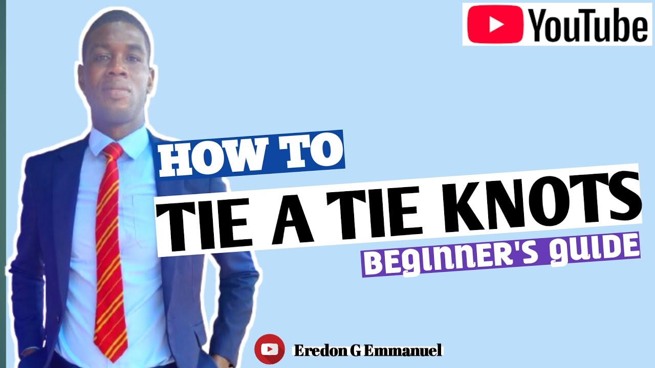 How to tie a tie for beginner's guide - YouTube