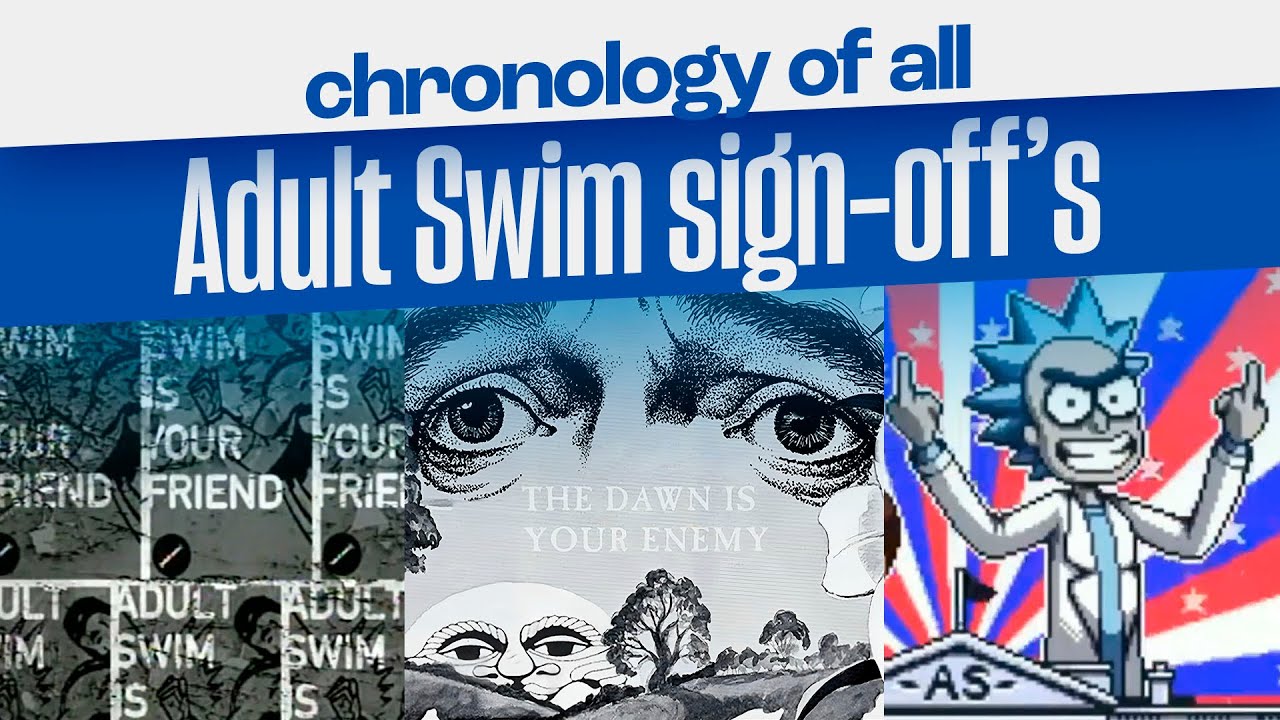 Chronology of all ADULT SWIM SIGN-OFF'S (2001 - 2024) - YouTube
