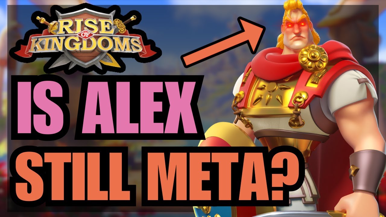 Is Alexander the Great Still GOOD? Should YOU INVEST in him? Rise of ...