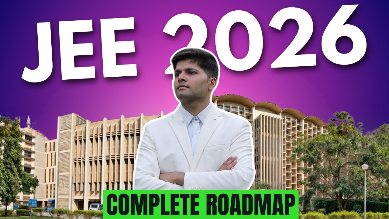 JEE 2026: Best way to end class 11th (Strategy by AIR 1) - YouTube