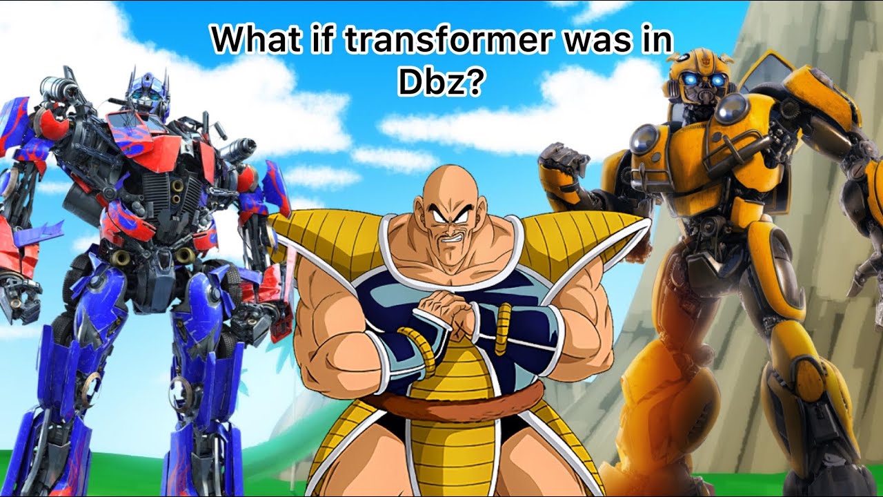 What if transformer was in dbz? - YouTube