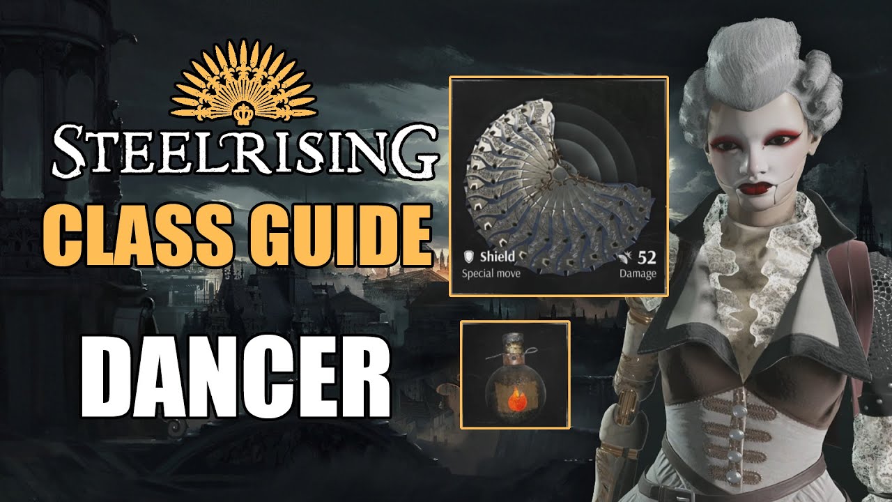 Steelrising Class Guide - DANCER - YouTube