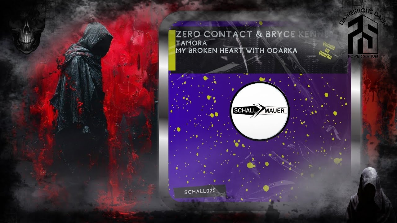 ZERO CONTACT & Bryce Kenneth Feat. Odarka – My Broken Heart (Original Mix) [Schallmauer] - YouTube