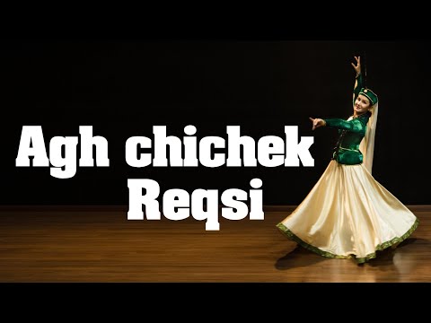 Azerbaijan dance: Agh chichek reqsi | رقص آذربایجانی -  رقص آغ چیچک