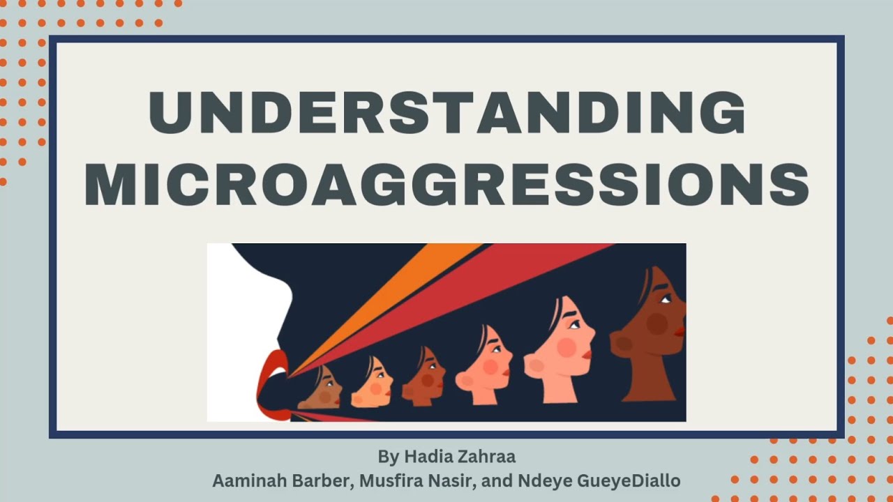 Understanding Microaggressions - YouTube