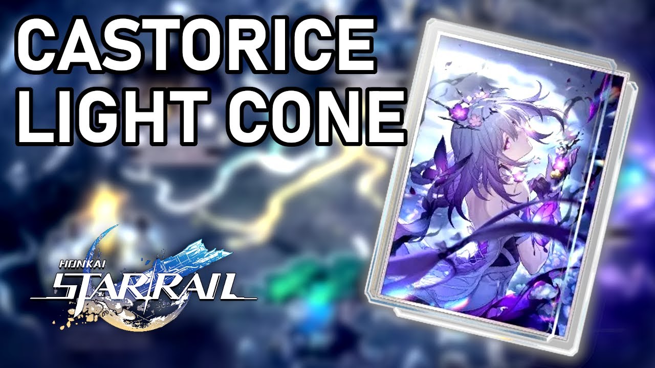 Does Castorice Need Her Signature Light Cone? | Honkai: Star Rail - YouTube