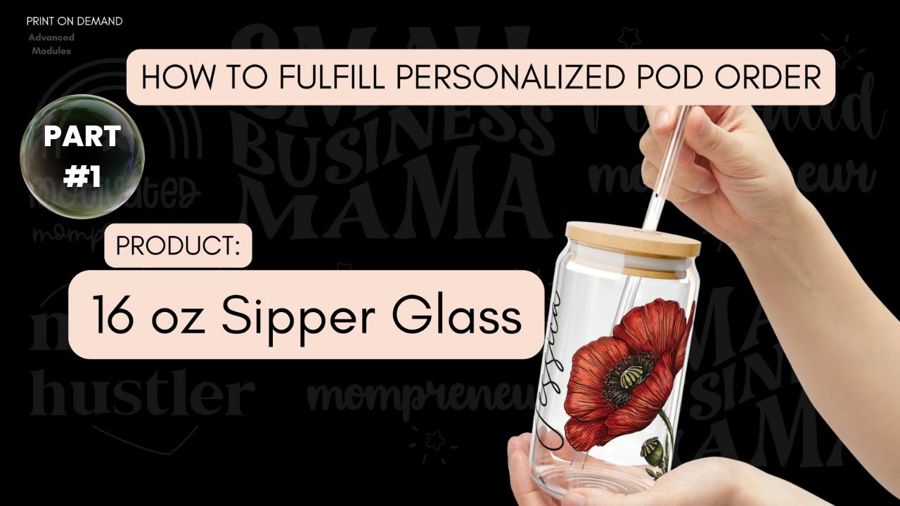 How to Process Etsy Print On Demand Product in Printify: Sipper Glass ...