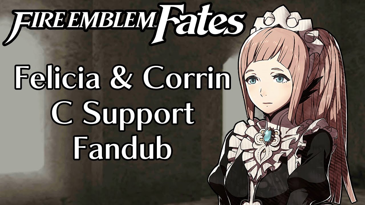 Fire Emblem Fates Corrin And Felicia C Support Fandub Youtube 9547