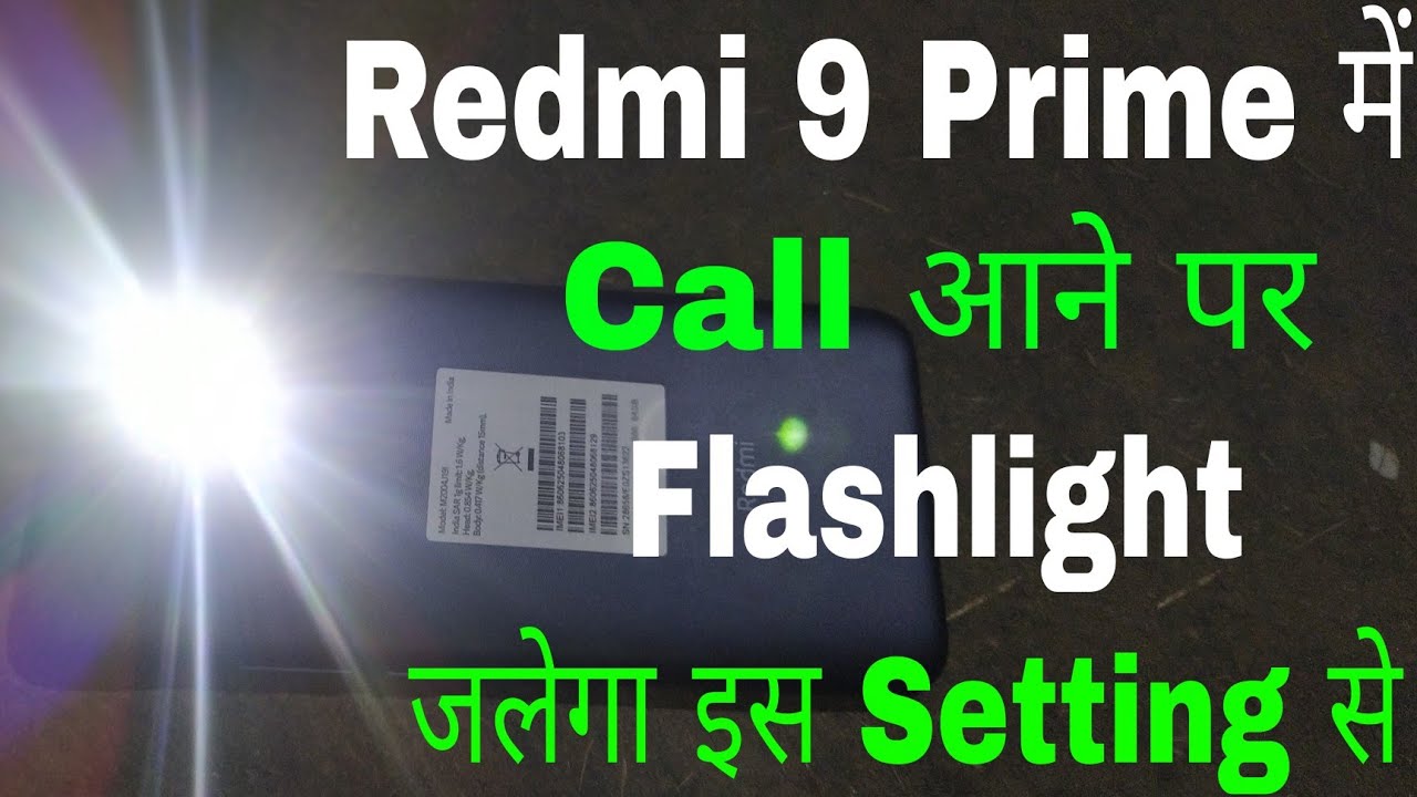 redmi 9 prime me incoming call flash light setting । how to solve and ...