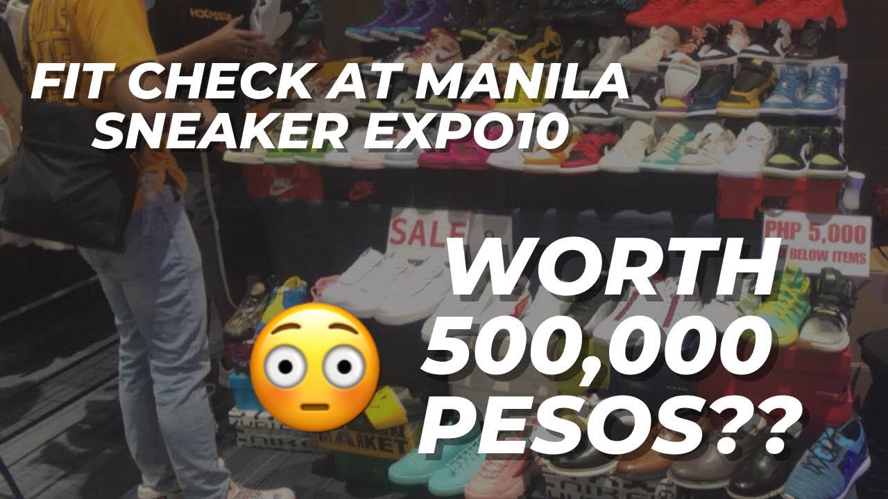 Fit check | Manila Sneaker Expo 10 | Ep. 2 - YouTube
