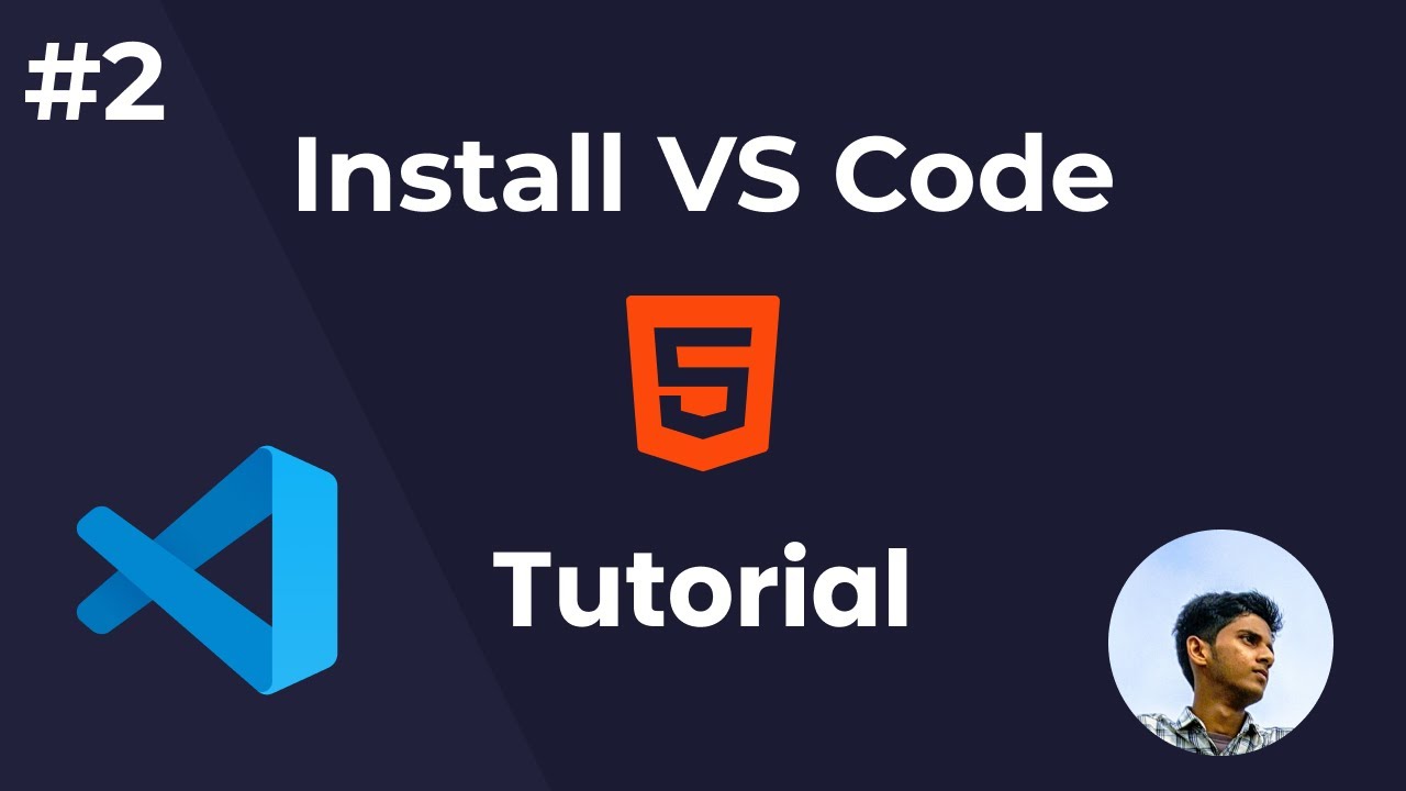 #2 Install VS Code - HTML tutorial for beginners - YouTube