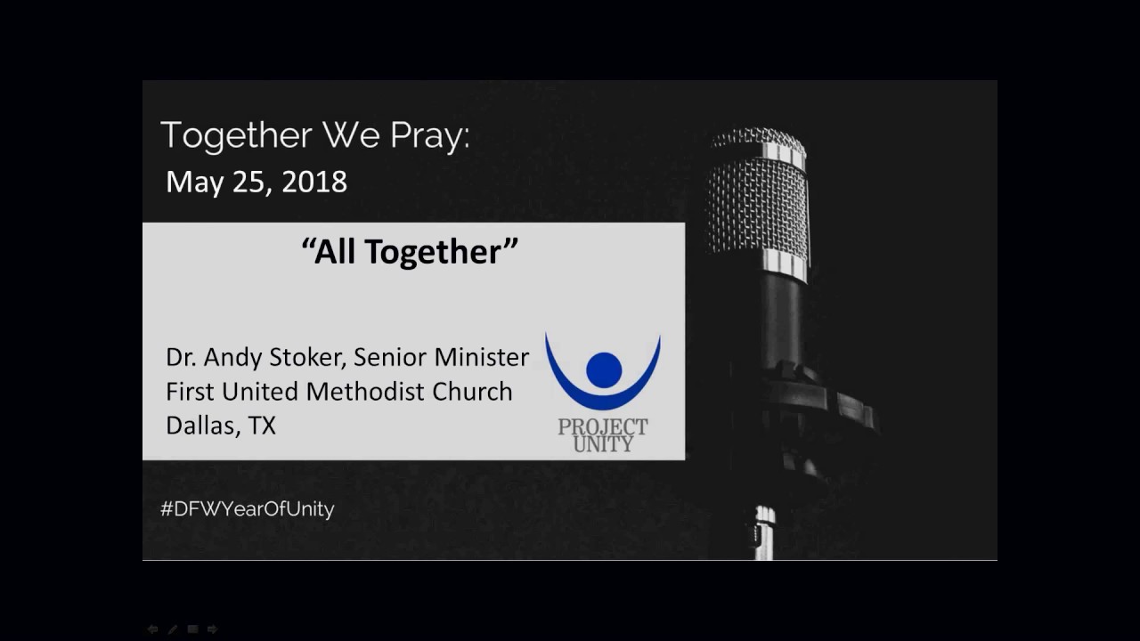 Together We Pray: "All Together" | May 25, 2018 - YouTube