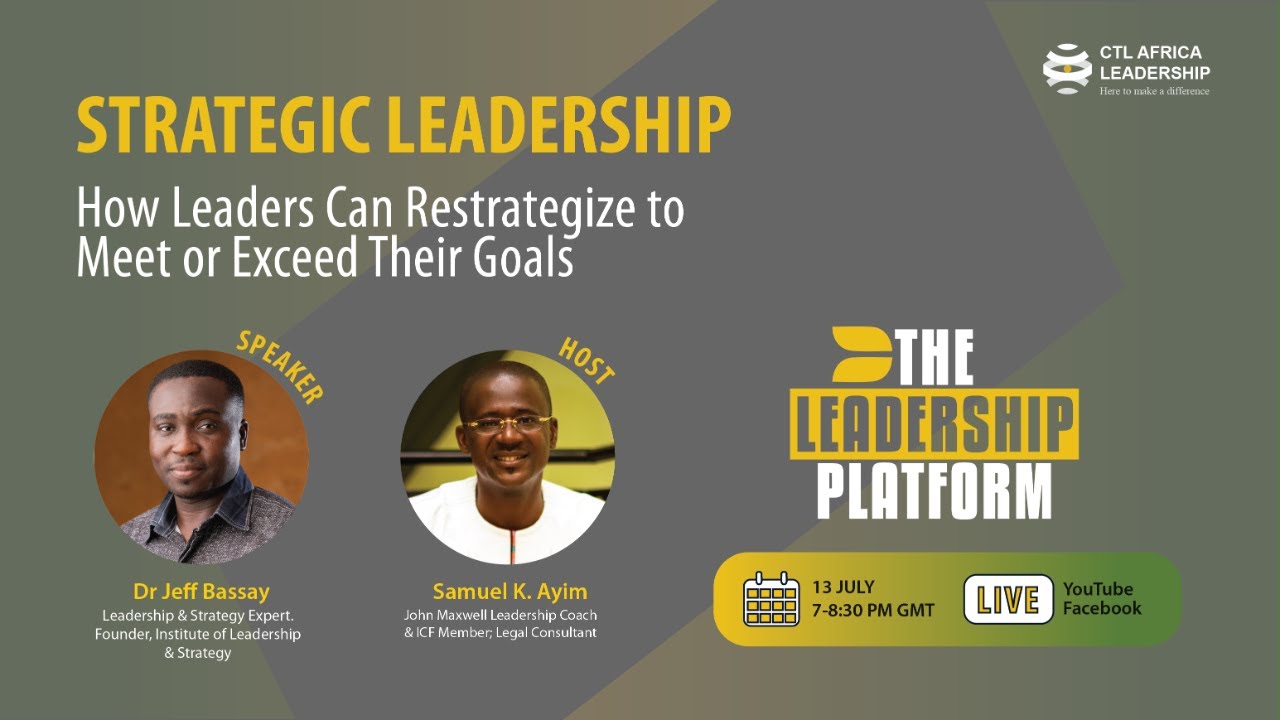 STRATEGIC LEADERSHIP; HOW LEADERSHIP CAN RESTRATEGIZE TO MEET OR EXCEED ...