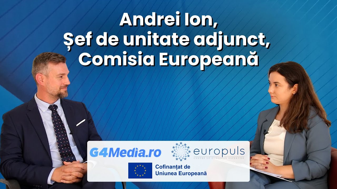 INTERVIU Andrei Ion, Șef de unitate adjunct, Comisia Europeană - YouTube