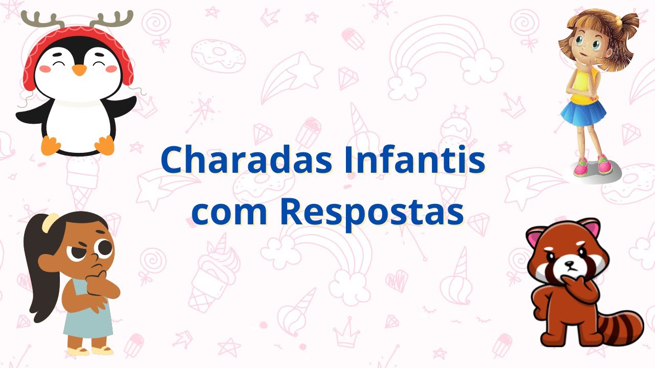 Charadas Infantis com Respostas - YouTube