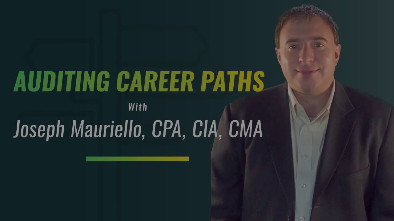 Auditing Career Paths with Joseph Mauriello, CPA, CIA, CMA - YouTube